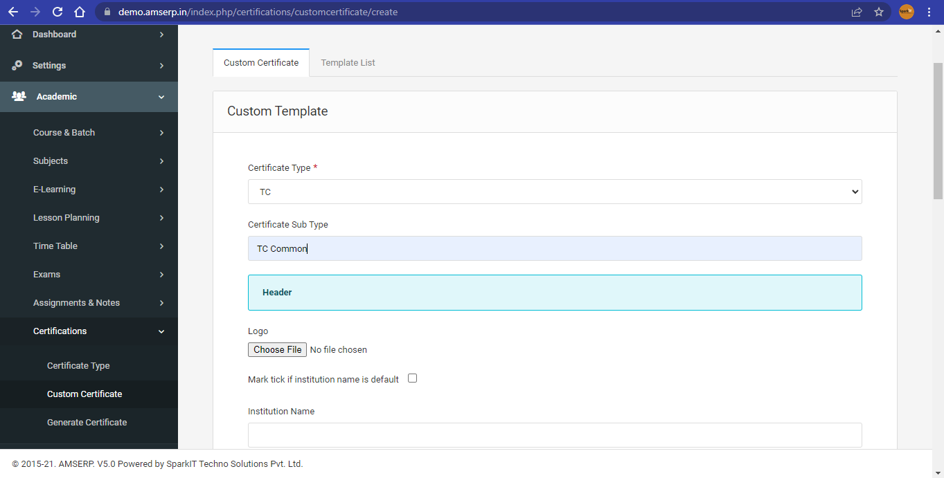 Can i get customized TC certificate from AMSERP – helpdesk